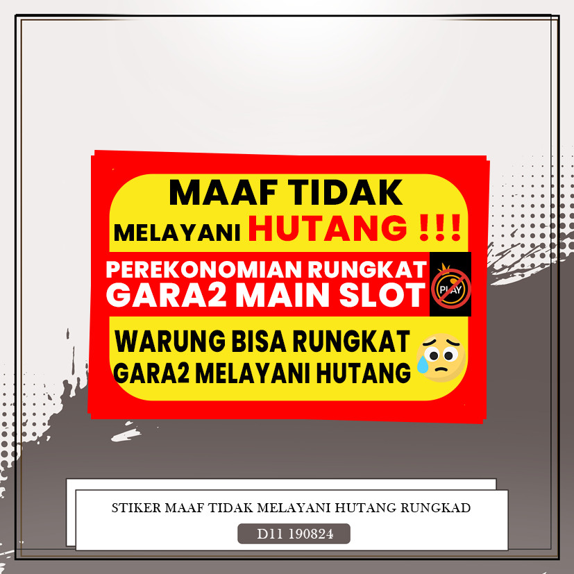 Jual STIKER MAAF TIDAK MELAYANI HUTANG RUNGKAD multi Sticker | Shopee ...