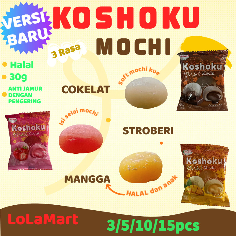 Jual [BARU]KOSHOKU MOCHI 30GR HALAL 3/5/10/15PCS RASA MIX COKLAT ...