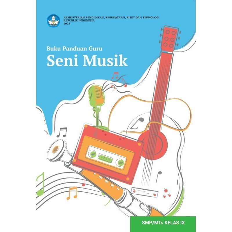 Jual BUKU PANDUAN GURU SENI MUSIK SMP KELAS IX | Shopee Indonesia