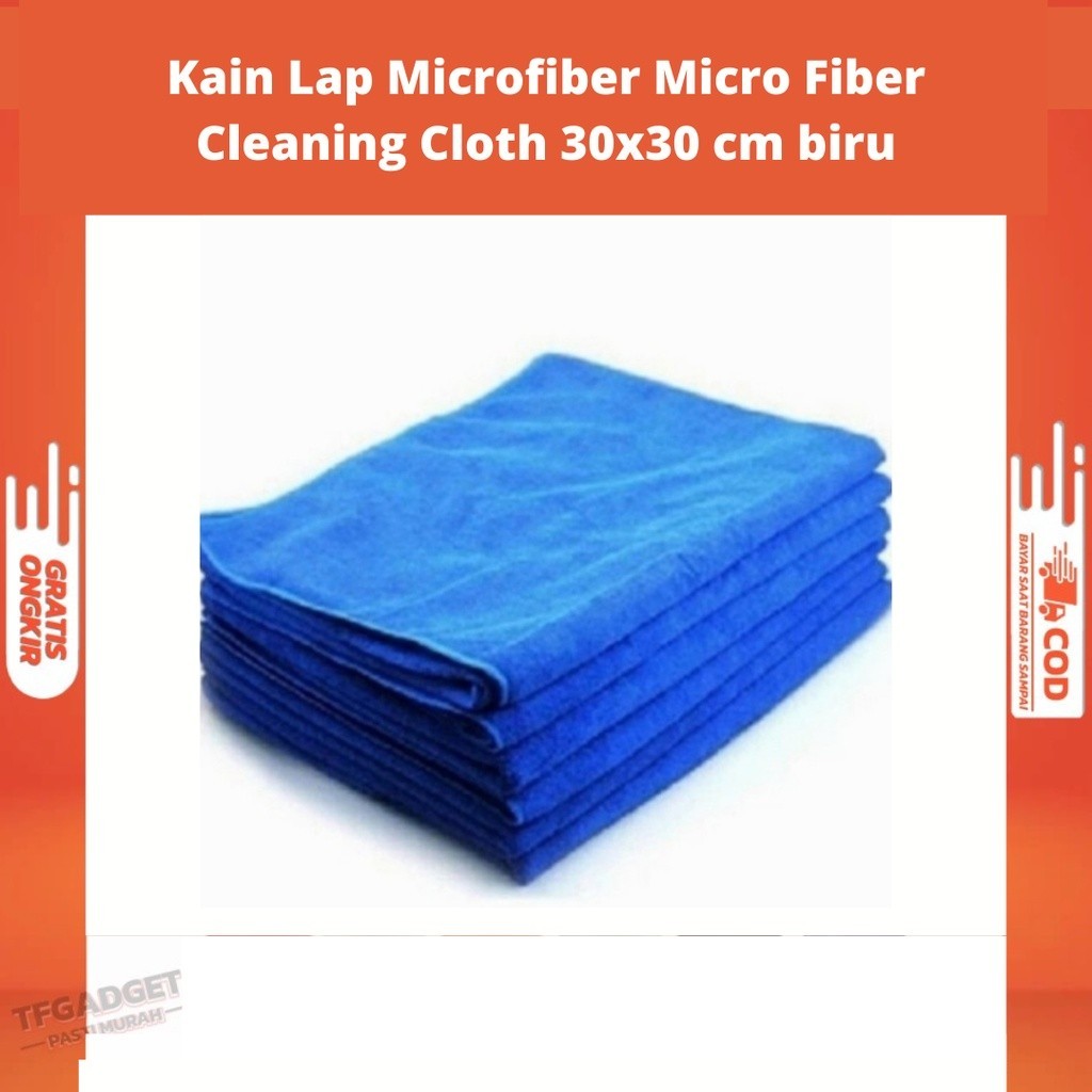 Jual Kain Lap Microfiber TIPIS Micro Fiber Cleaning Cloth 30x30 cm biru ...