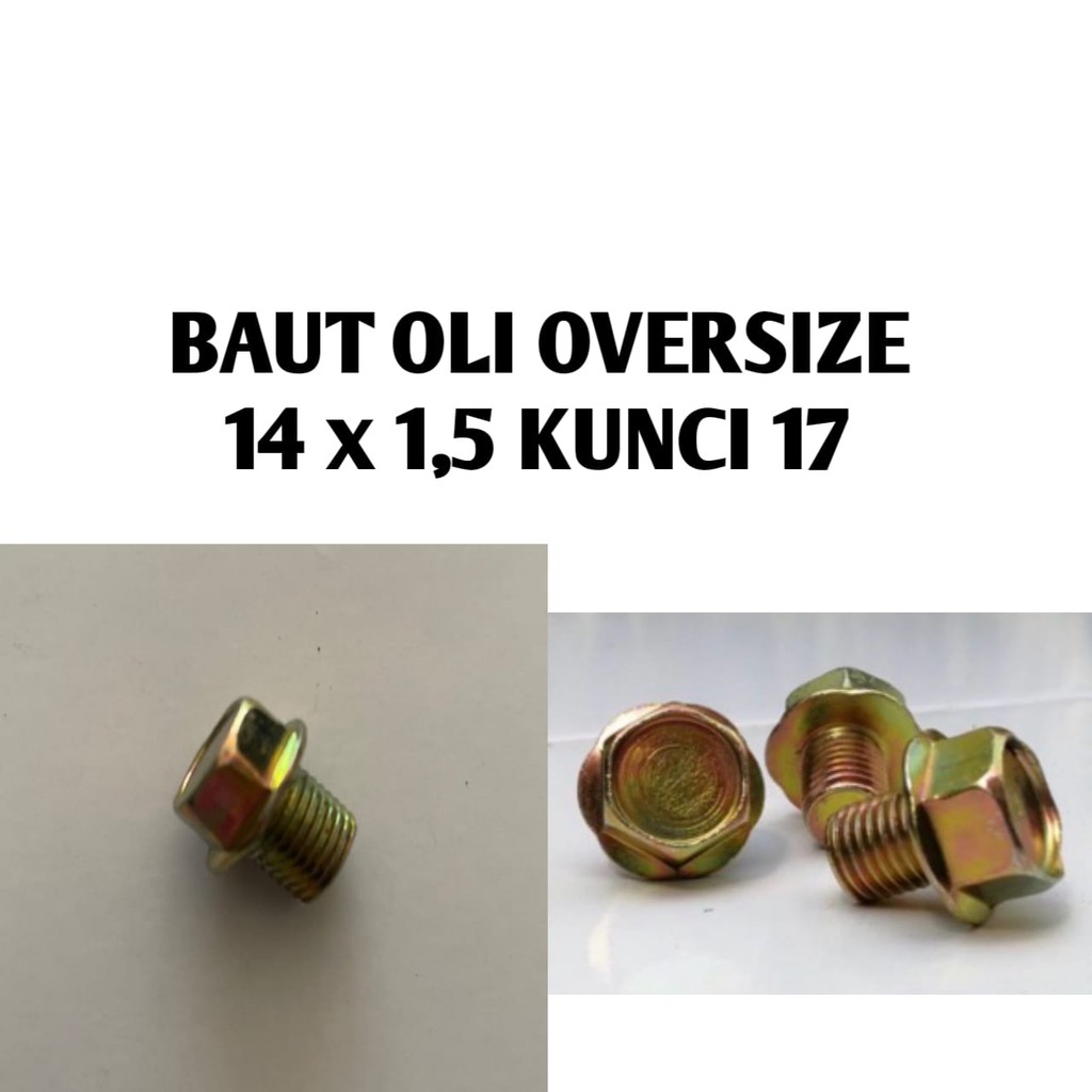 Jual Baut Tap Tutup Oli Pembuangan Mesin Bawah Oversize Kunci 17 Drat ...
