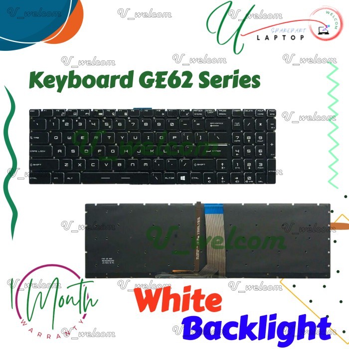 Jual Keyboard MSI GE62 GS70 GT62 GT72 GE72 GL62 GL72 GP62 GS60 Backlight - Putih | Shopee Indonesia