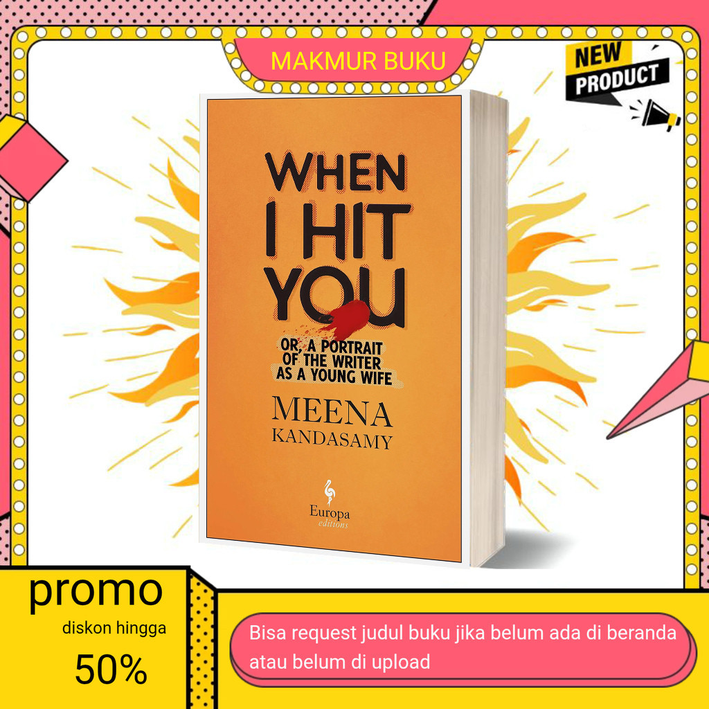 Jual Buku eng When I Hit You by Meena Kandasamy (English) | Shopee ...