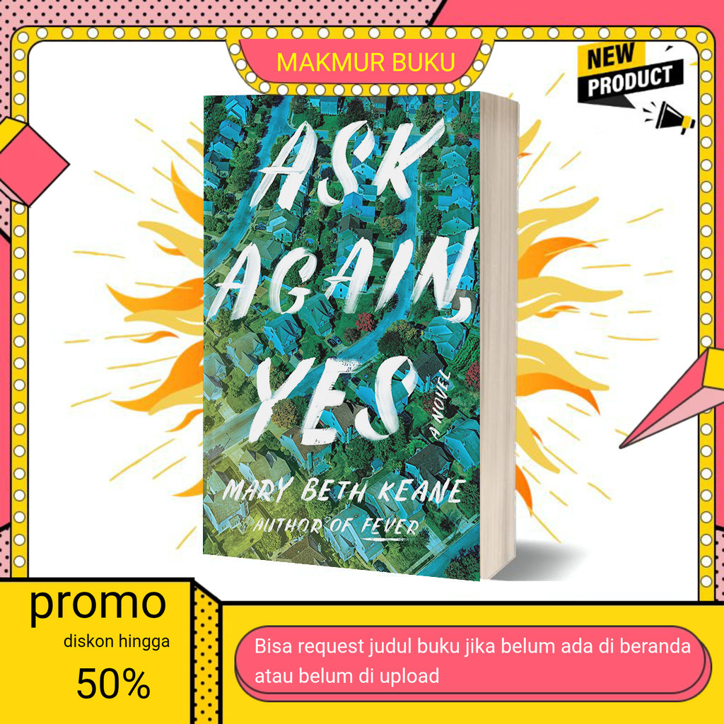Jual Buku English Ask Again, Yes by Mary Beth Keane (English) | Shopee ...