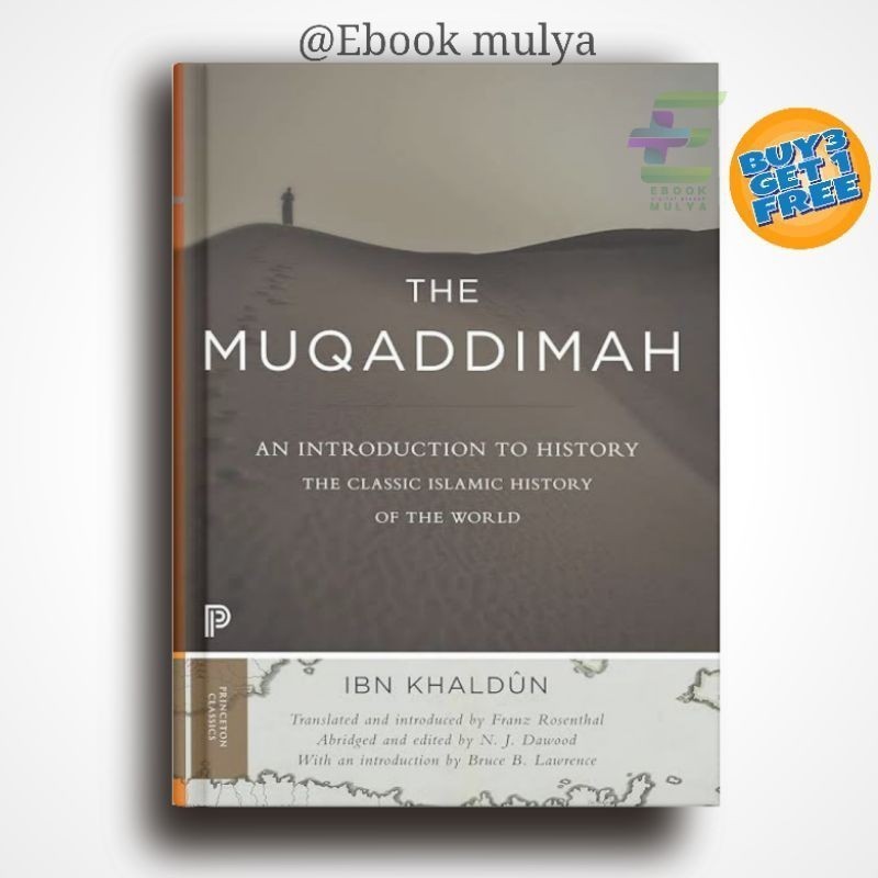 Jual (528) The Muqaddimah – An Introduction to History by Ibn Khaldun | Shopee Indonesia