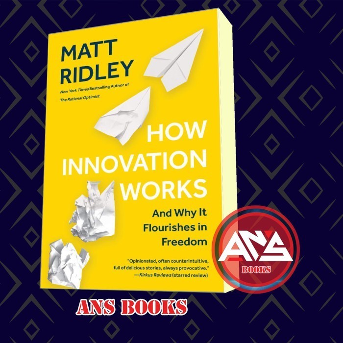 Jual How Innovation Works: And Why It Flourishes in Freedom Matt Ridley ...