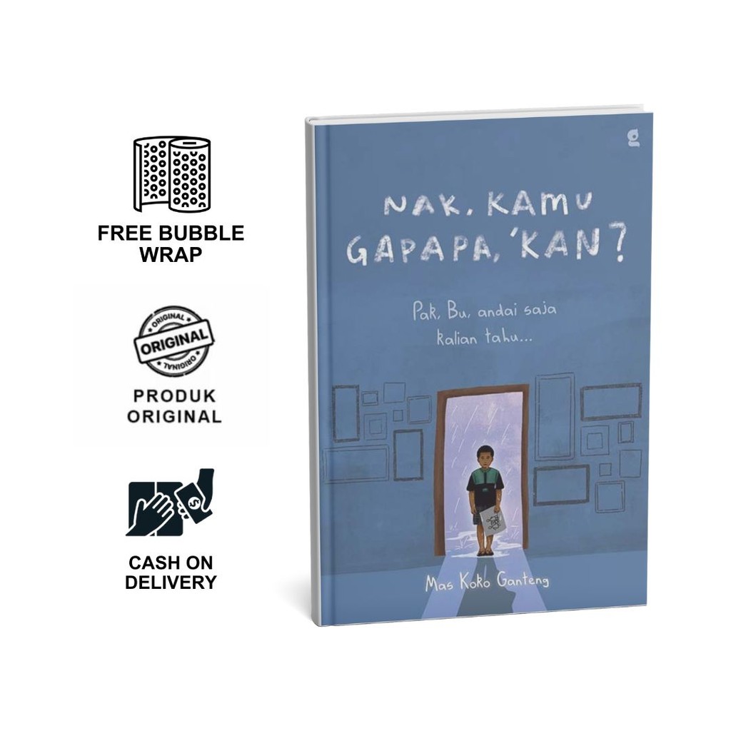 Jual BUKU NAK, KAMU GAK PAPA, KAN? - Mas Koko Ganteng [Gradien ...