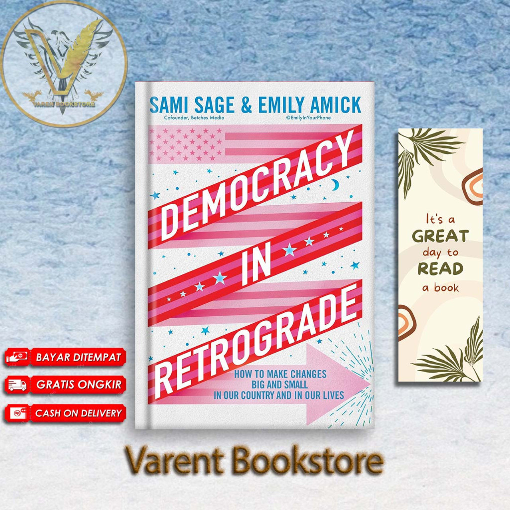 Jual Democracy in Retrograde: How to Make Changes Big and Small in Our ...