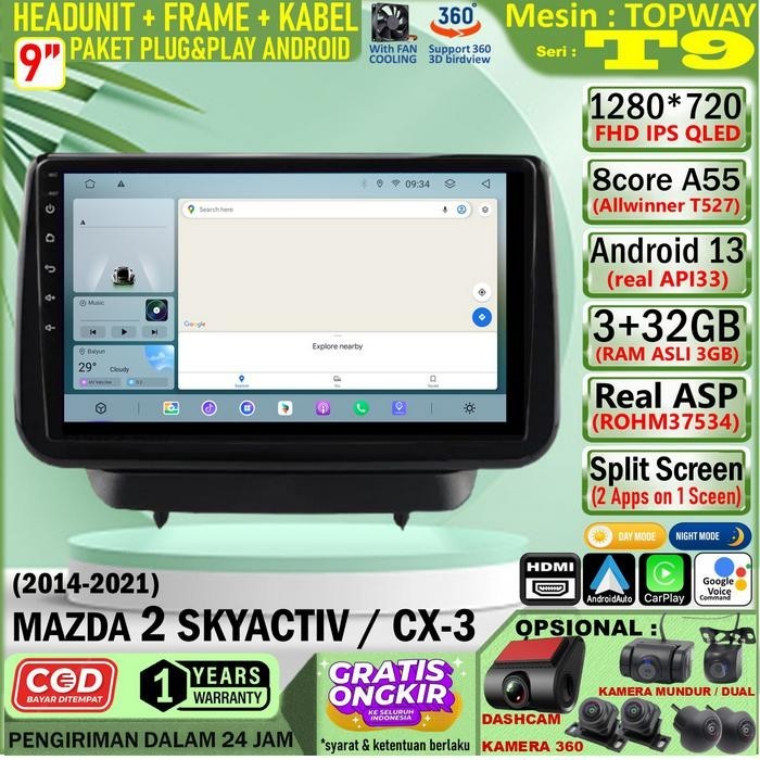 Jual Paket Headunit Android 9 inch + Frame + Soket PNP Mazda 2 Skyactiv Topway T9 Allwinner T527 ...