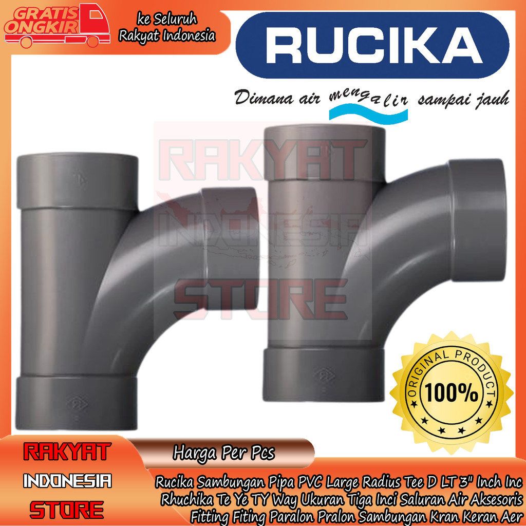 Jual Rucika D LT 3" Inch Incih Inc In Large Radius Tee Sambungan Pipa ...