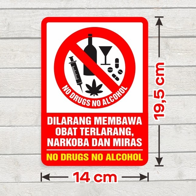 Jual Stiker Sign Dilarang Membawa Narkoba, Obat Terlarang dan Miras ...