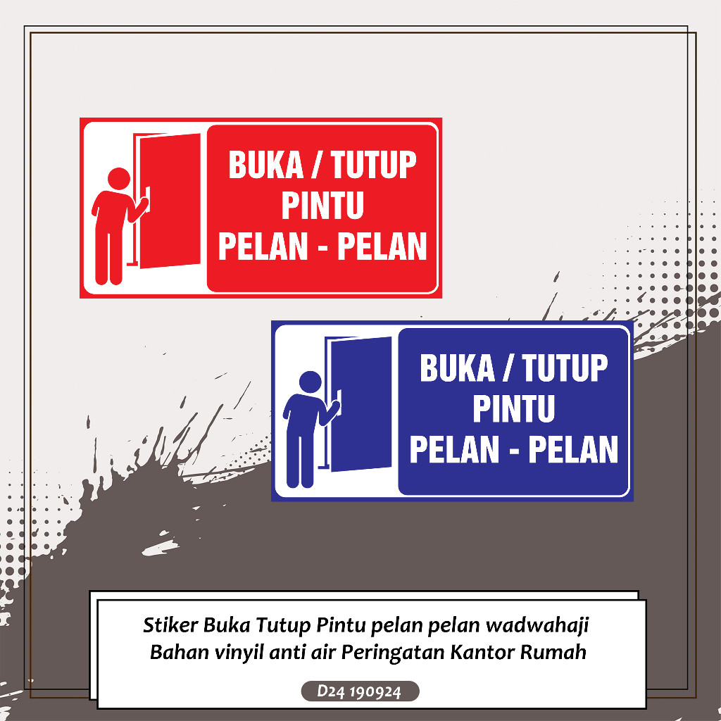 Jual Stiker Buka Tutup Pintu pelan pelan wadwahaji Bahan vinyil anti ...