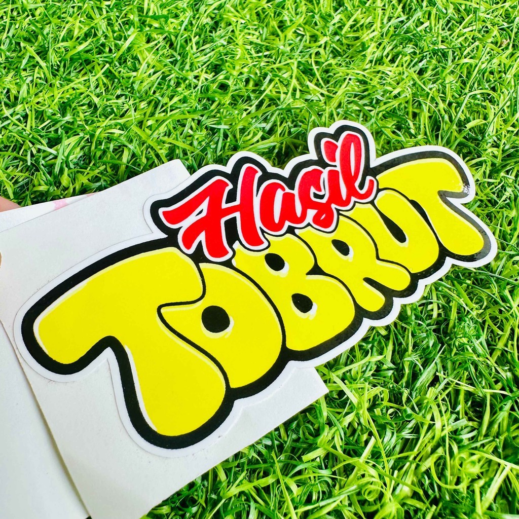 Jual Stiker Sticker Hasil Tobrut 11x5 cm – Pilihan Bahan Glosy ...