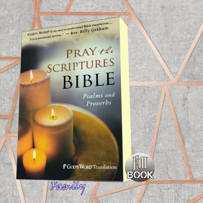 Jual Pray the Scriptures Bible : Psalms and Proverbs : God's Word ...