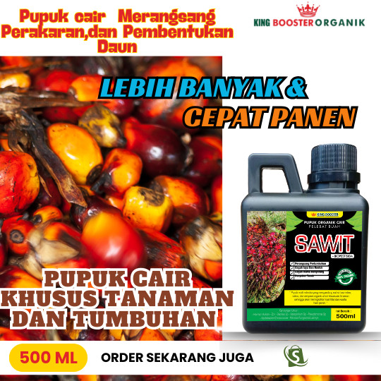 Jual Pupuk Booster SAWIT 500ml Pupuk Cair SAWIT Pupuk Semprot Untuk Tanaman dan SAWIT Pupuk ...