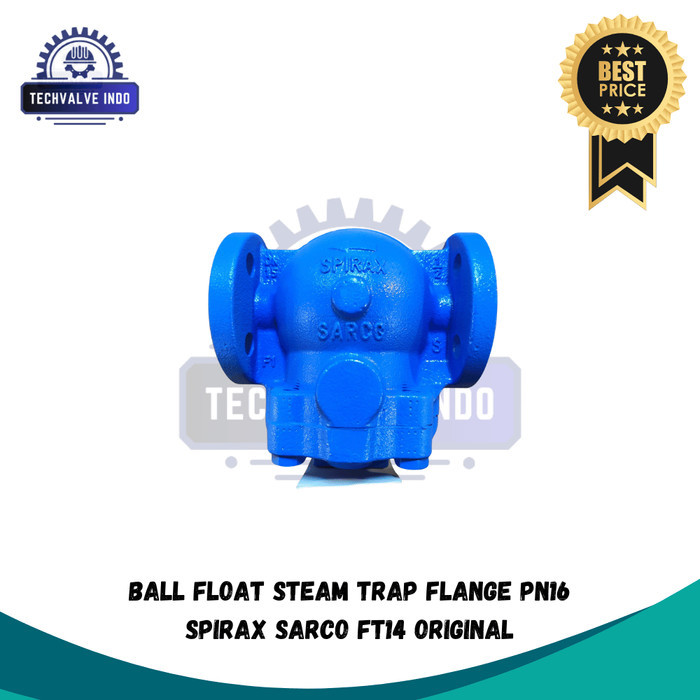 Jual BALL FLOAT STEAM TRAP SPIRAX SARCO 1/2" INCH FLANGE PN16 TYPE FT14 ORIGINAL | Shopee Indonesia