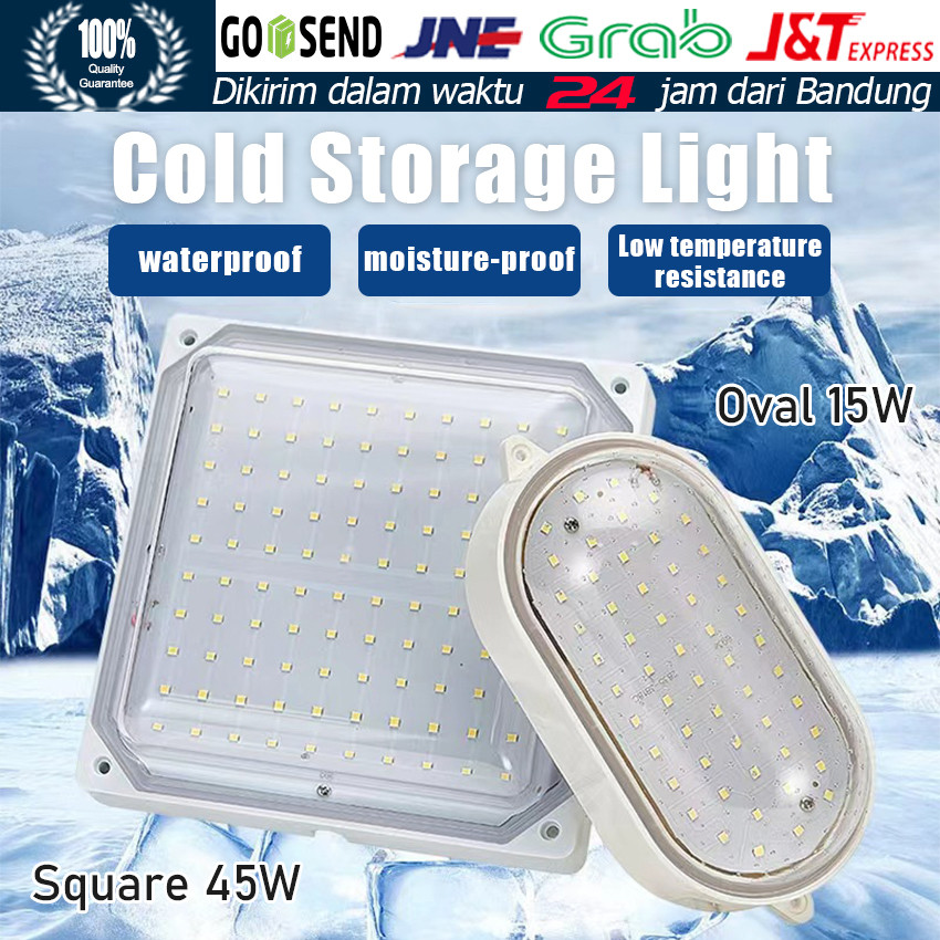 Jual 15/45Watt Lampu LED Cold Storage / Lampu Led Cold Storage ...