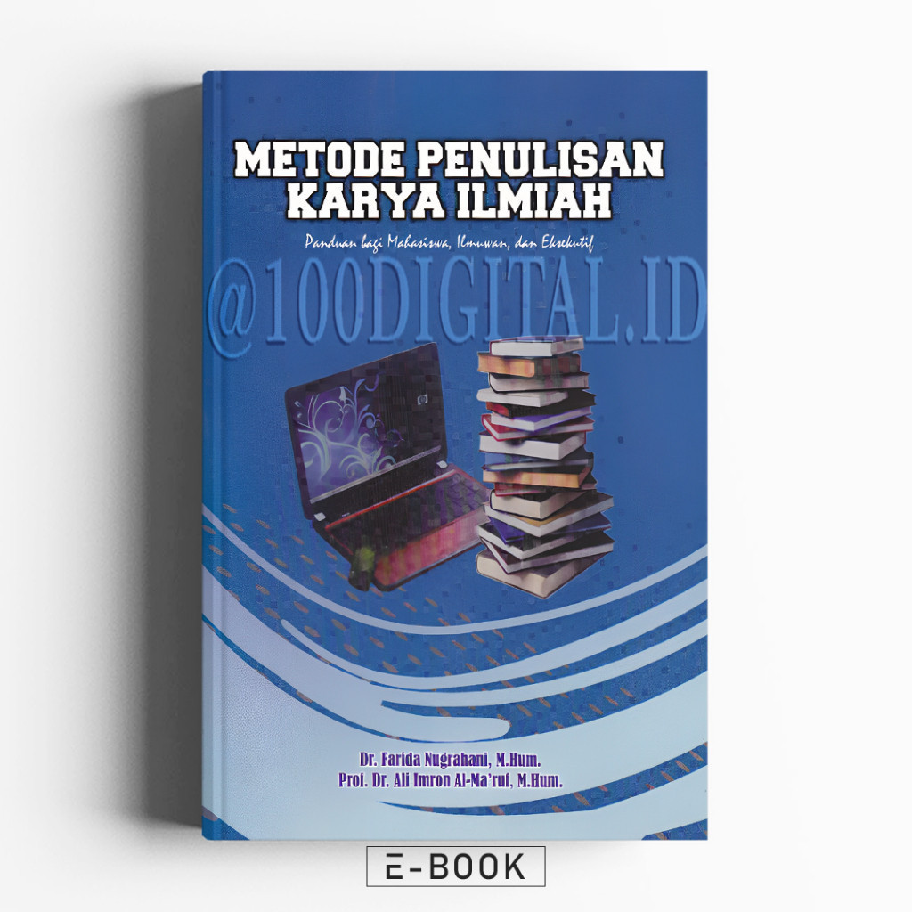 Jual (ID3577) METODE PENULISAN KARYA ILMIAH : Panduan bagi Mahasiswa ...