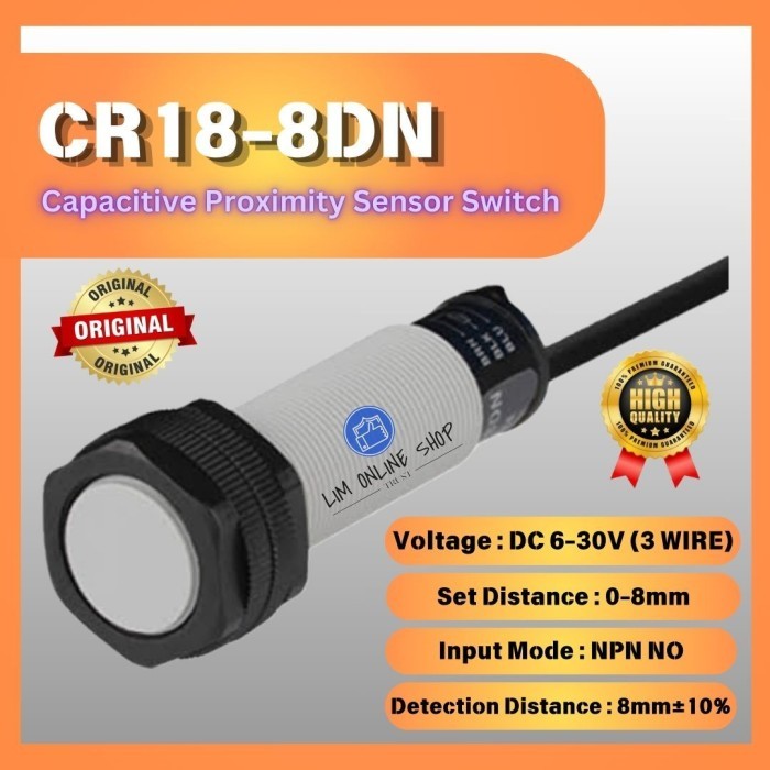 Jual SENSOR CR18-8DN NPN NO NORMALY OPEN CAPACITIVE KAPASITIF PROXIMITY SWITCH 6-30VDC 3 WIRE ...
