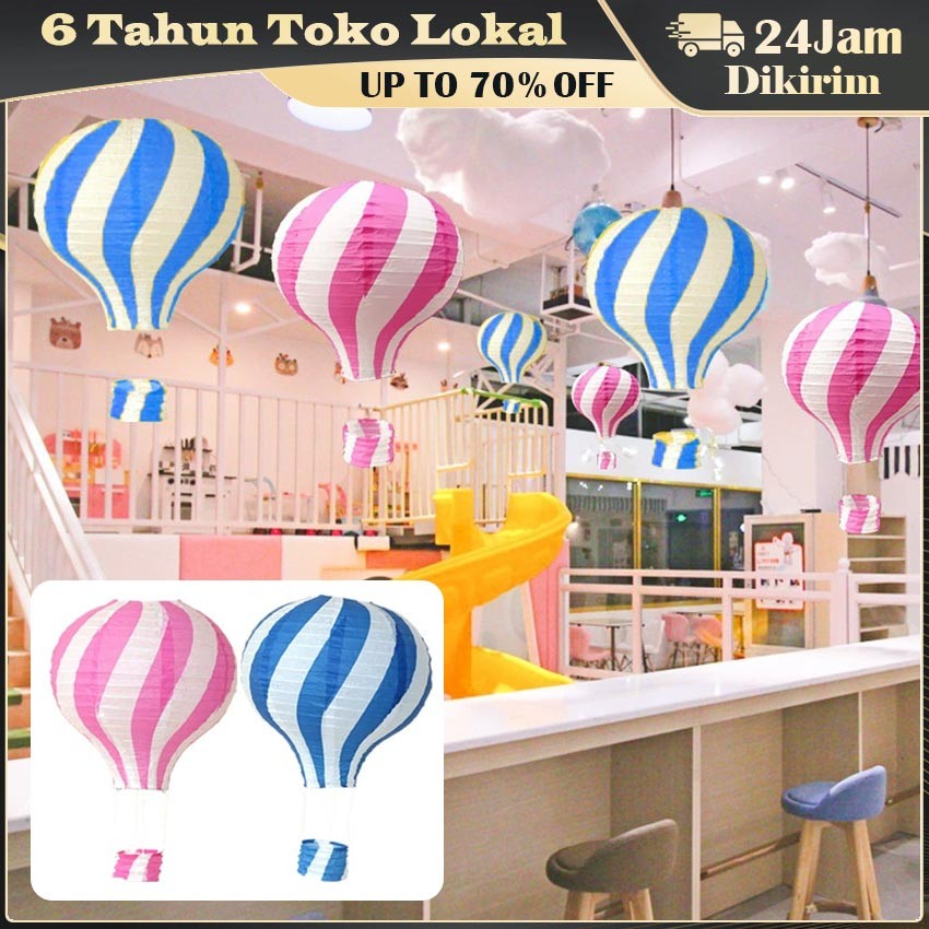 Jual Hot Air Balloon Lamp Gantung 30cm / Dekorasi Kamar Anak & Pesta ...