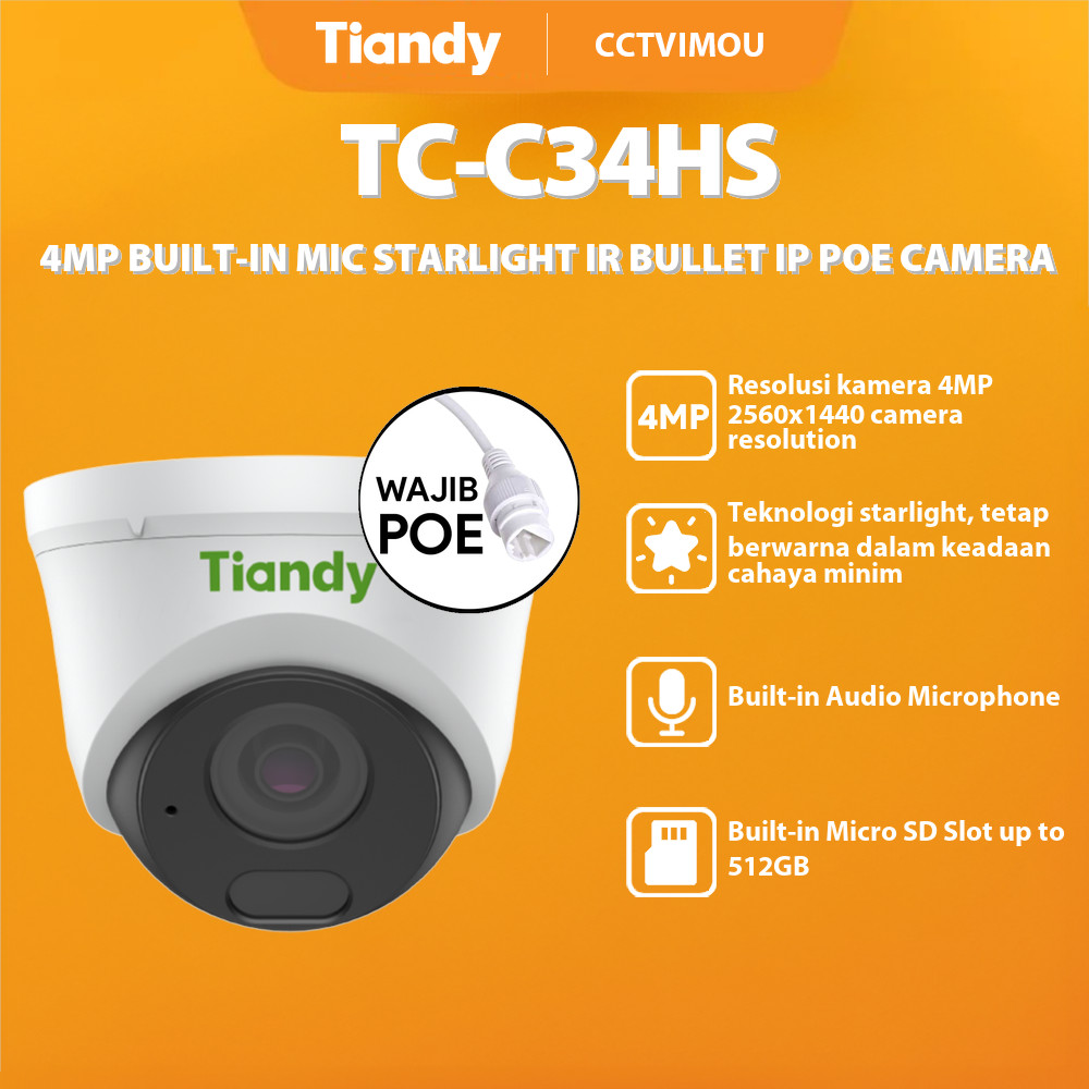 Jual TIANDY TC-C34HS 4MP BUILT-IN MIC STARLIGHT IR BULLET IP POE CAMERA ...