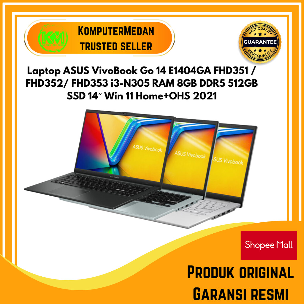 Jual ASUS VivoBook Go 14 E1404GA FHD351 / FHD352/ FHD353 i3-N305 RAM ...