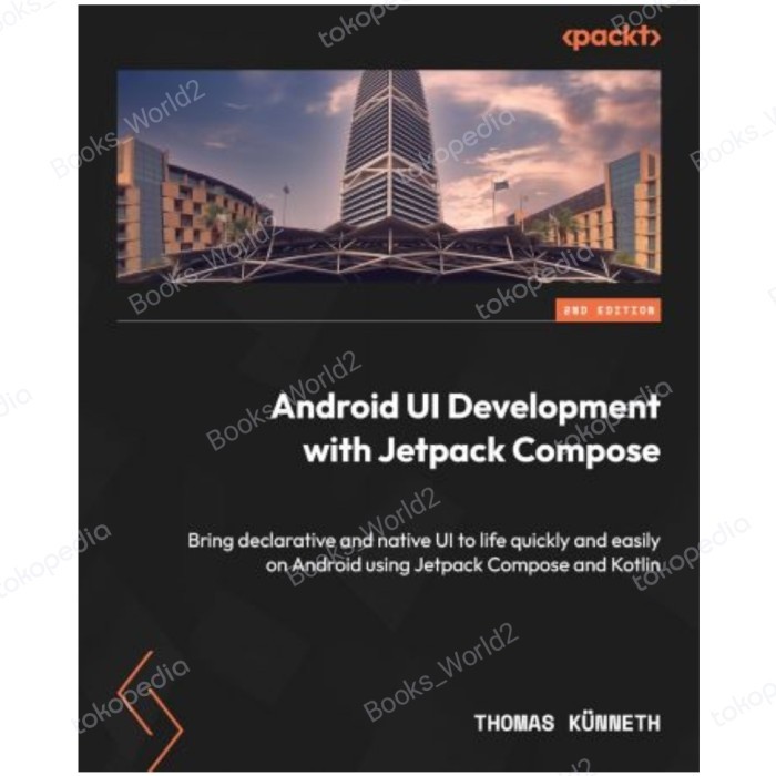 Jual Buku Android UI Development with Jetpack Compose 2023 | Shopee Indonesia