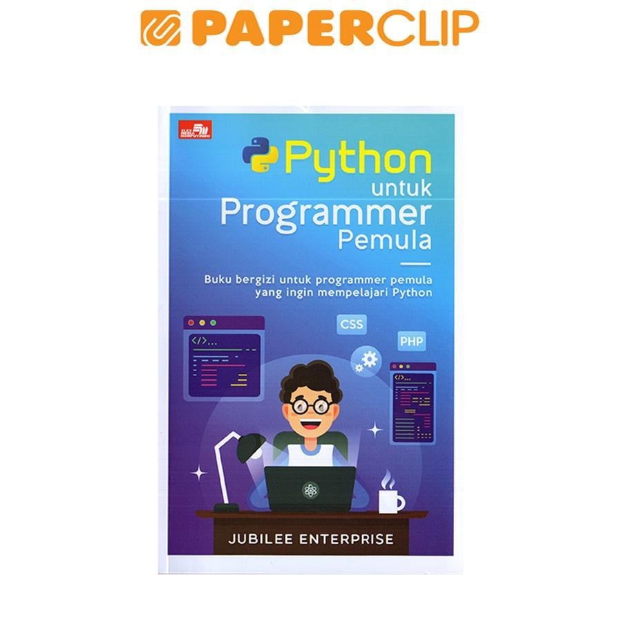 Jual PYTHON UNTUK PROGRAMMER PEMULA | Shopee Indonesia