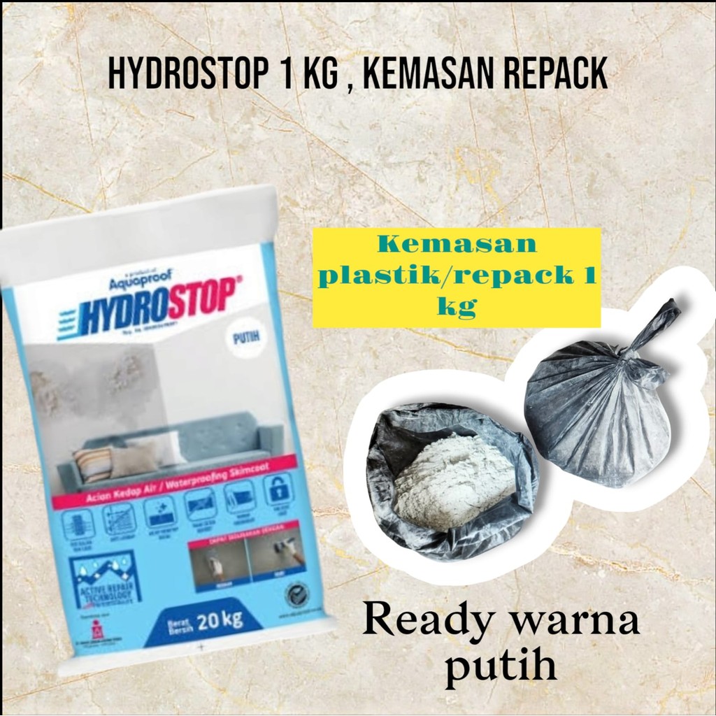Jual HYDROSTOP PUTIH 1 KG (kemasan REPACK) ANTI BOCOR / hydrostop REPACK (KEMASAN PLASTIK ...