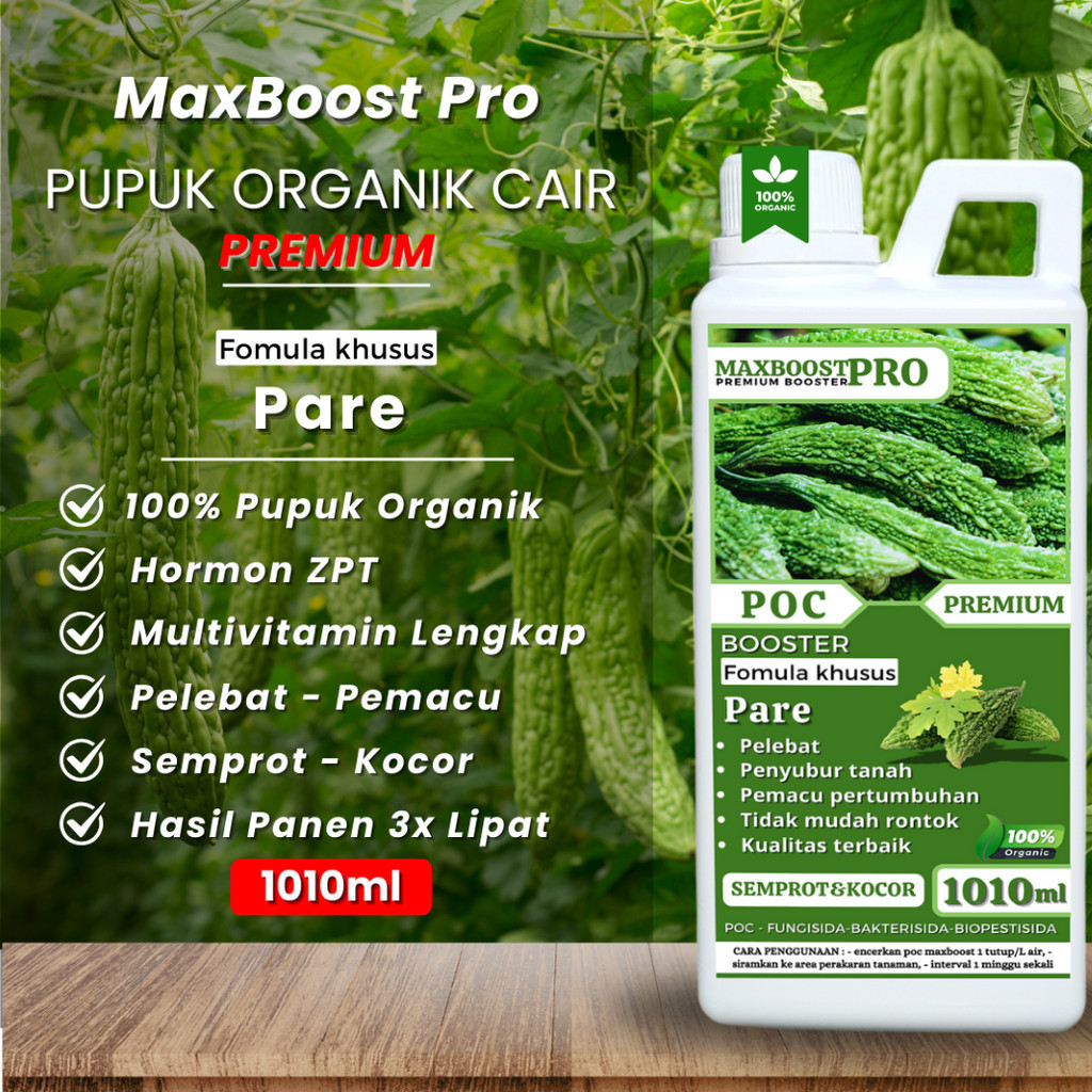Jual Maxboost - Pupuk Organik Cair khusus tanaman pare, poc kompos pelebat, penyubur tanaman ...