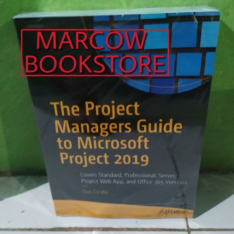 Jual Buku The Project Managers Guide to Microsoft Project 2019 | Shopee ...