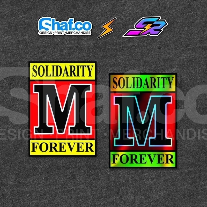 Jual STICKER M SOLIDARITY FOREVER KEREN Teknik MEsin | Shopee Indonesia