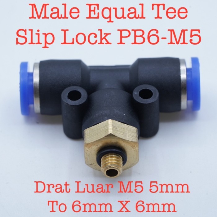 Jual PB6-M5 PB6 M5 Slip Lock Konektor Tee Drat Luar M5 5mm to Selang 6mm x 6mm Fitting Male ...