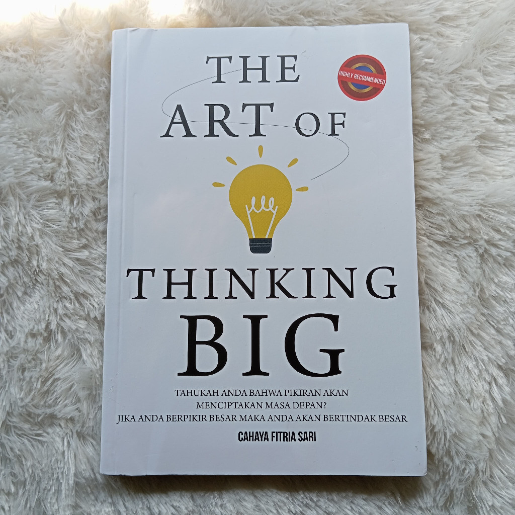 Jual Buku The Art of Thinking Big : Tahukah Anda Bahwa Pikiran Akan ...