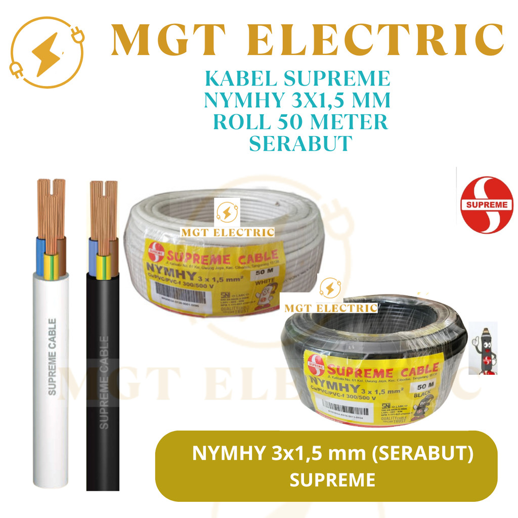 Jual KABEL NYMHY 3X1.5 SUPREME FLEKSIBEL 50M / NYMHY 3X1,5 SERABUT ROL 50M | Shopee Indonesia