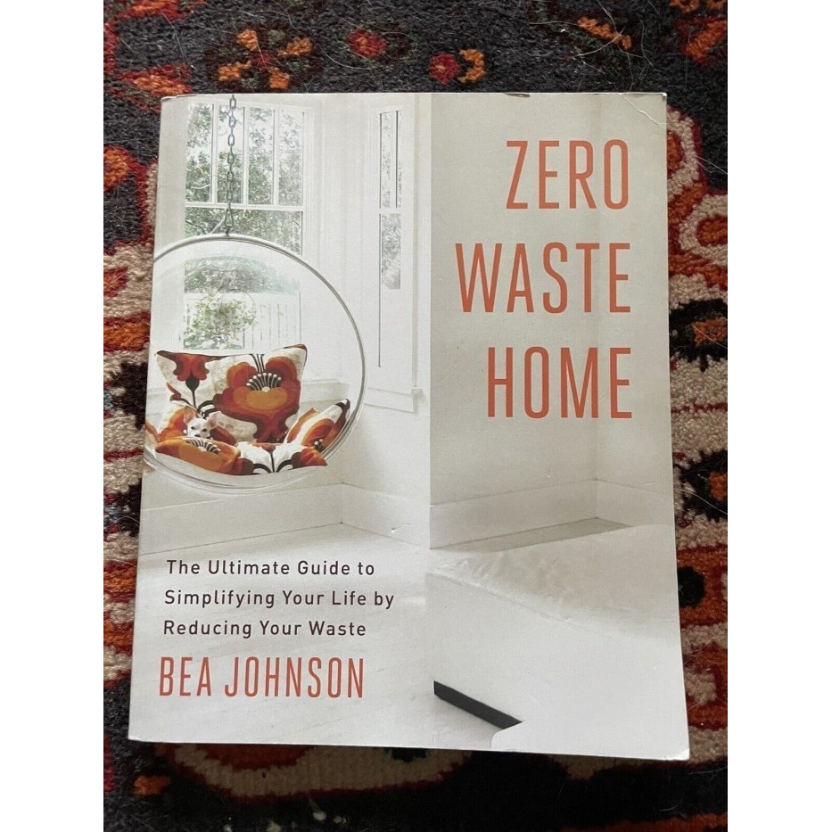 Jual Zero Waste Home the Ultimate Guide to simplifying Your life | Shopee Indonesia