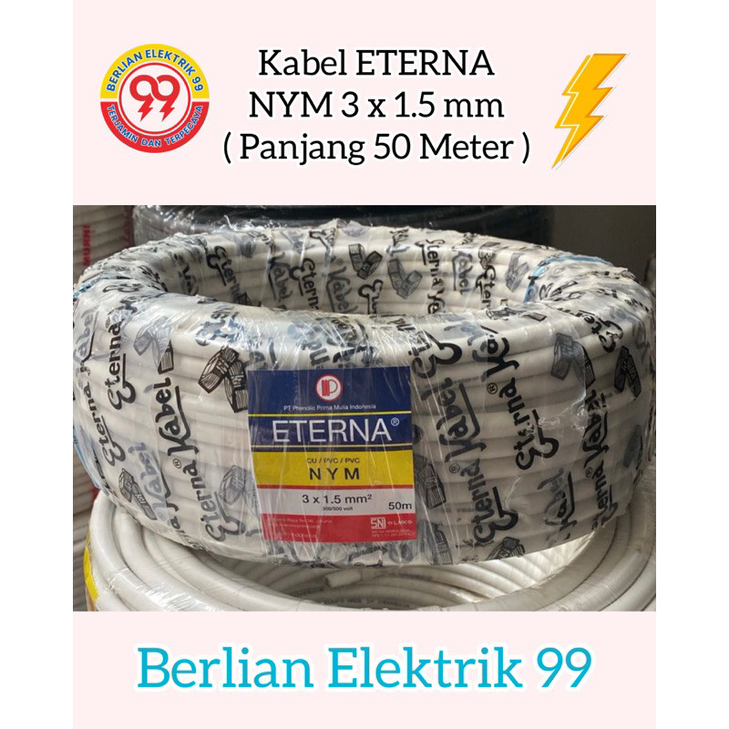 Jual Kabel NYM Eterna 3x1,5mm Putih Tunggal Kawat(1roll 50meter)/Kabel ...