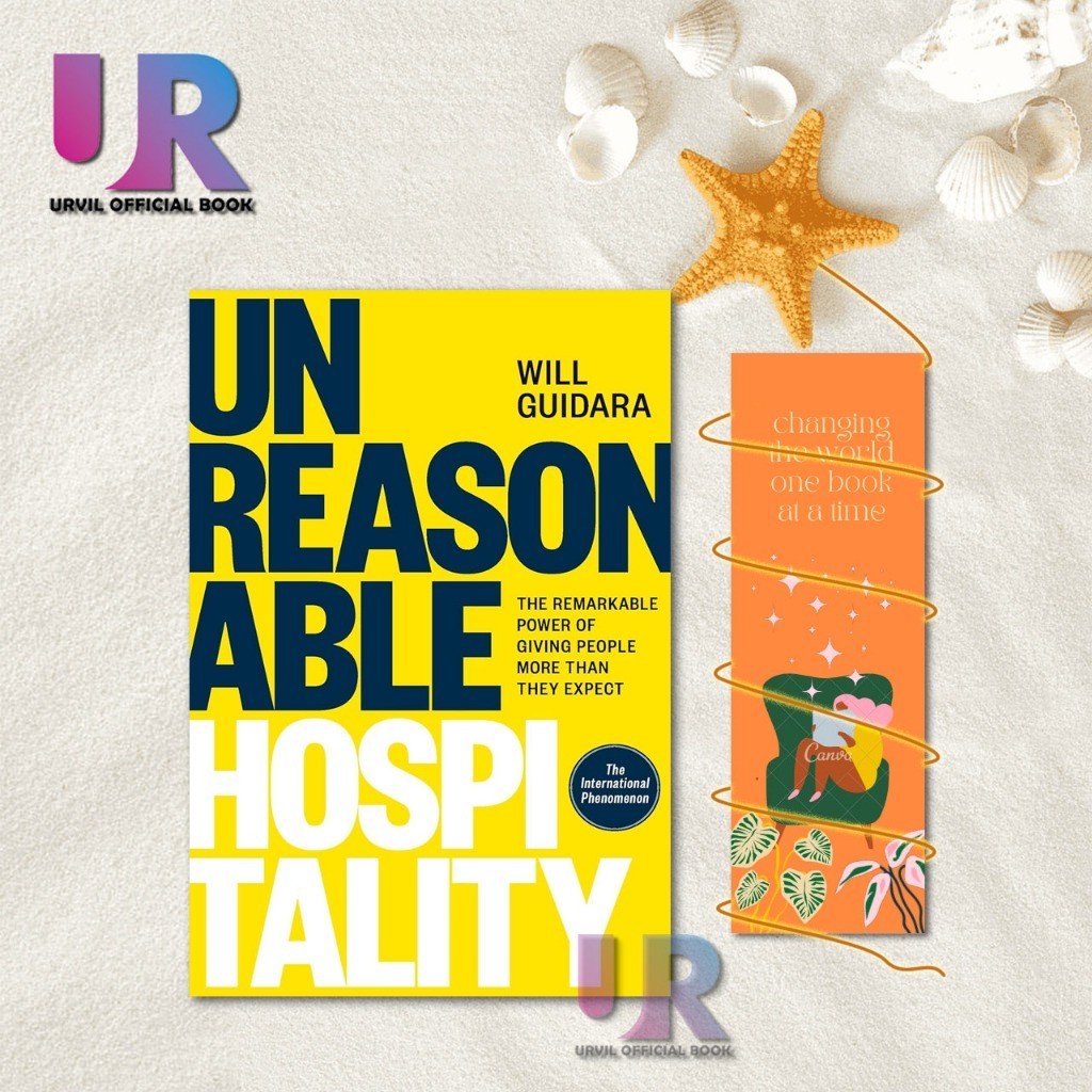 Jual Unreasonable Hospitality : The Remarkable Power of Giving People ...