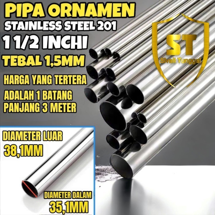 Jual PIPA SS 201 - 1 1/2" INCH(38,1MM)X 1,5MM X 3 METER - STAINLESS ...