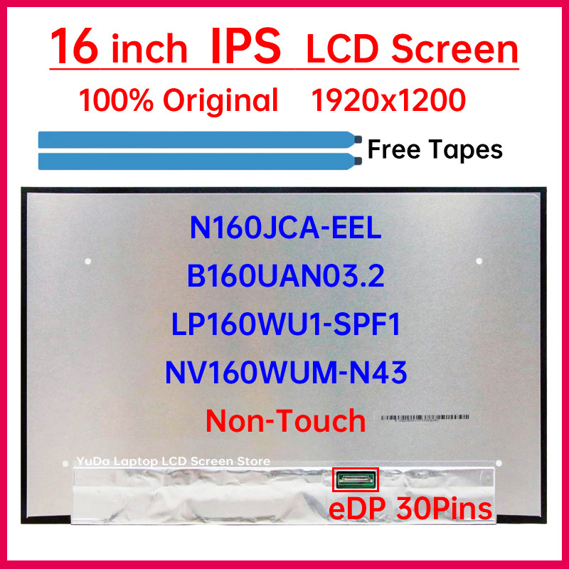 Jual 16" LCD Screen NV160WUM-N43 N160JCA-EEL B160UAN03.2 LP160WU1-SPF1 For Lenovo ThinkPad L16 ...