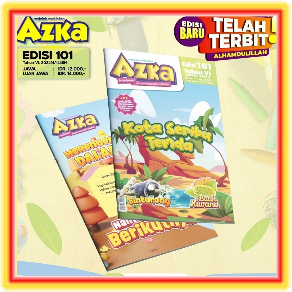 Jual Majalah Azka Edisi 101 Kota Seribu Tenda | Shopee Indonesia