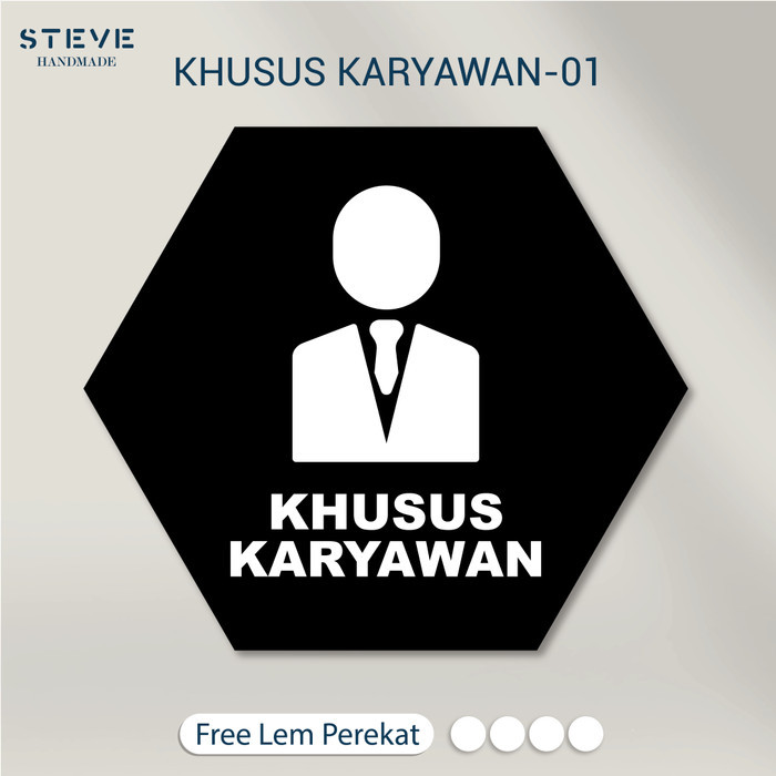 Jual Sign Board Khusus Karyawan | Papan Tanda Khusus Karyawan Label ...