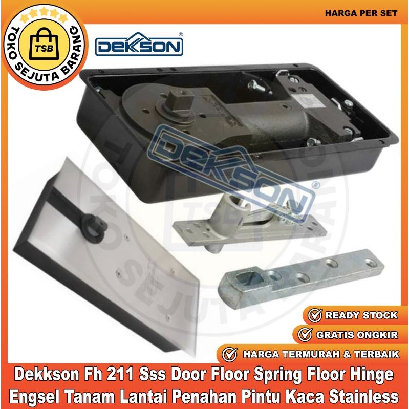 Jual Dekkson Fh 211 Sss Floor Spring Floor Hinge Engsel Tanam Lantai ...