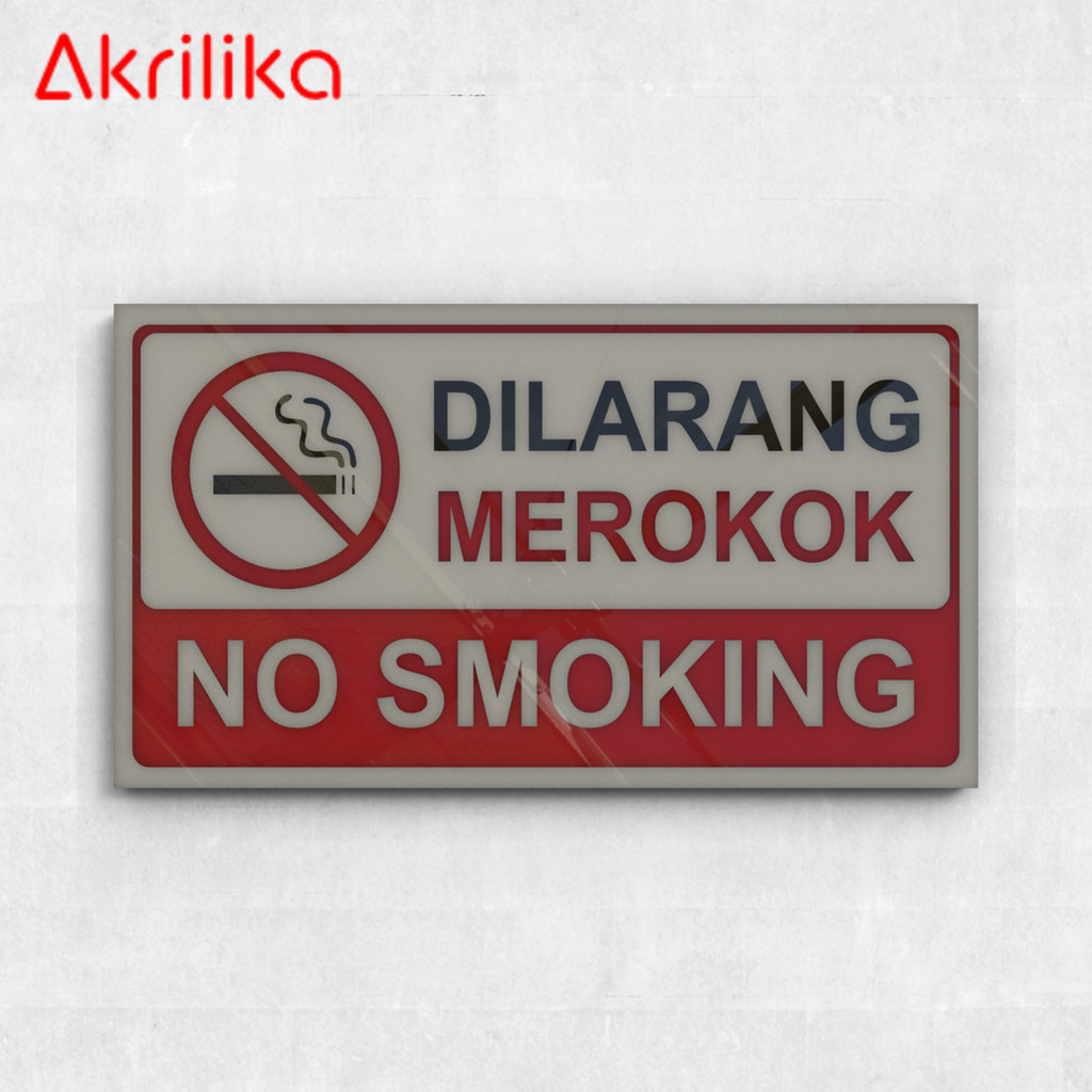 Jual AKRILIK SIGNBOARD/SIGNPOST/PAPAN PERINGATAN "DILARANG MEROKOK/NO ...