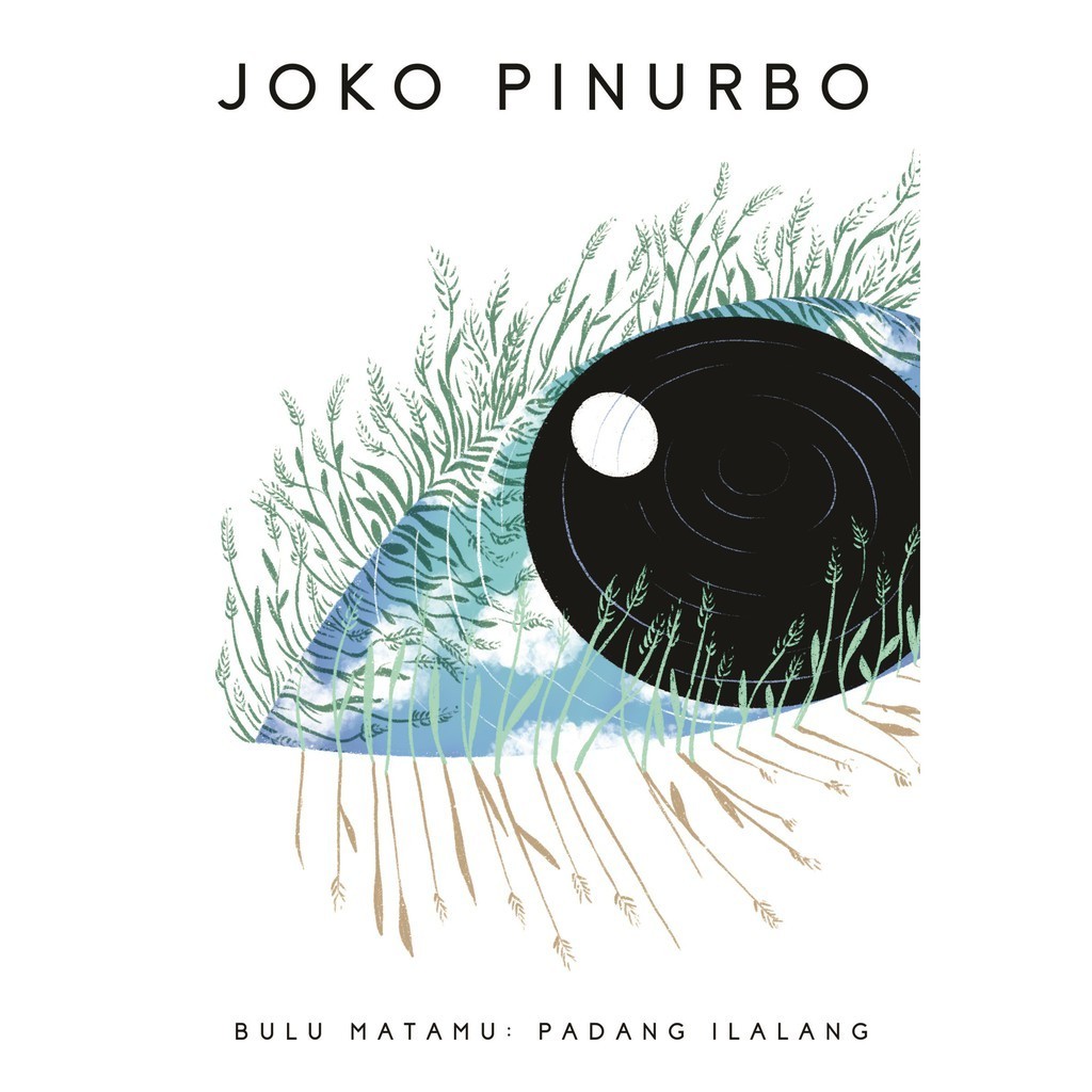 Jual Bulu Matamu Padang Ilalang - Joko Pinurbo (Jokpin) - DIVA Press ...