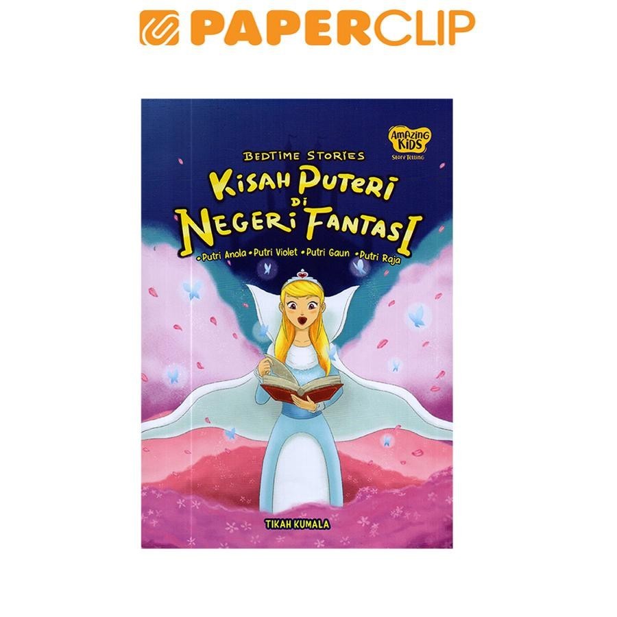 Jual KISAH PUTERI DI NEGERI FANTASI | Shopee Indonesia
