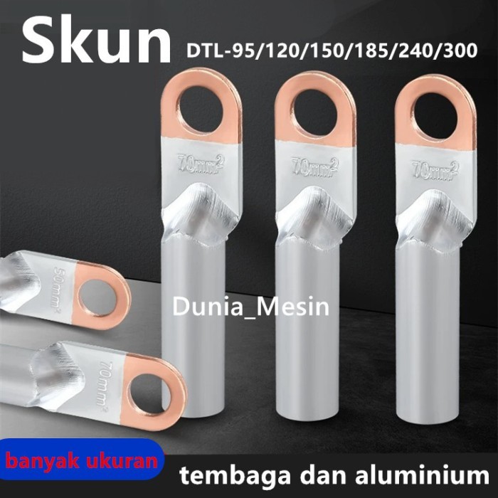 Jual Skun Bimetal Skun DTL AL-CU fort DTL 95 120 150 185 240 300 ...