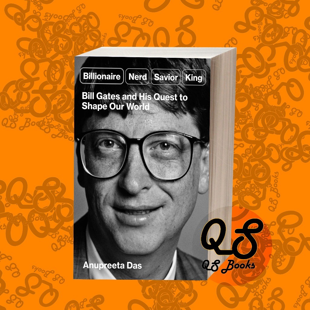 Jual Billionaire, Nerd, Savior, King: Bill Gates and His Quest to Shape ...