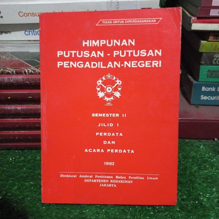 Jual Buku Himpunan Putusan Putusan Pengadilan Negeri Semester 2 jilid 1 ...