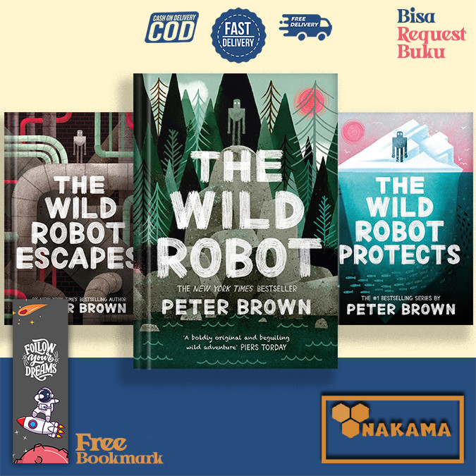 Jual Wild Robot (3 book series) By Peter Brown (English Version ...